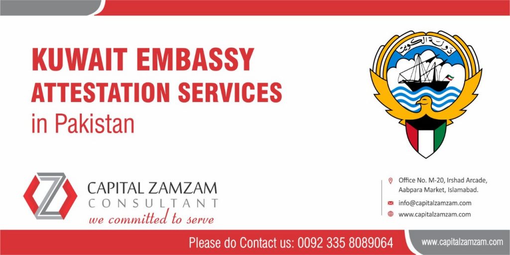 KUWAIT DOCUMENT ATTESTATION SERVICES IN PAKISTAN | Capital Zam Zam ...